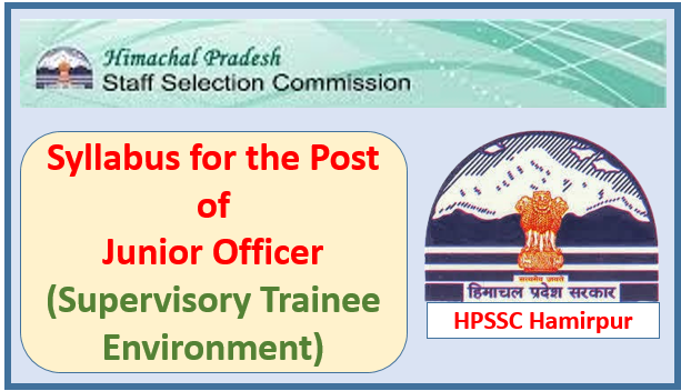 Syllabus for the Post of Junior Officer (Supervisory Trainee ...