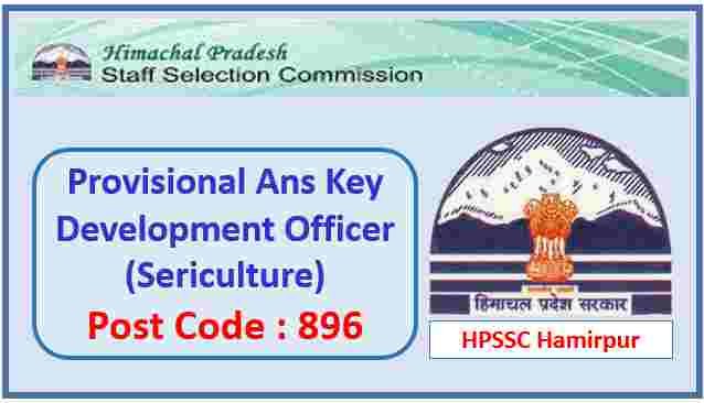 HPSSC Development Officer (Sericulture) Post Code 896 Official Answer ...