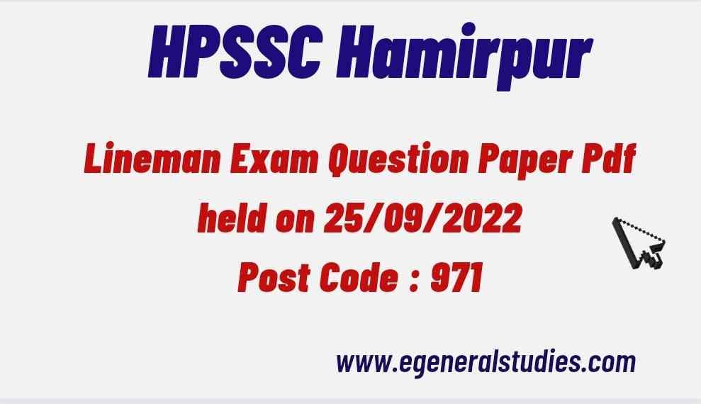 HPSSC Hamirpur Lineman Post Code 971 Exam Question Paper 2022 - General ...