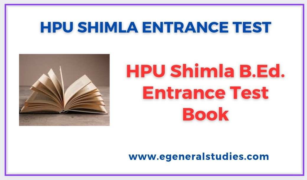 HPU Shimla B.Ed Entrance Test Book in Hindi/English - General Studies