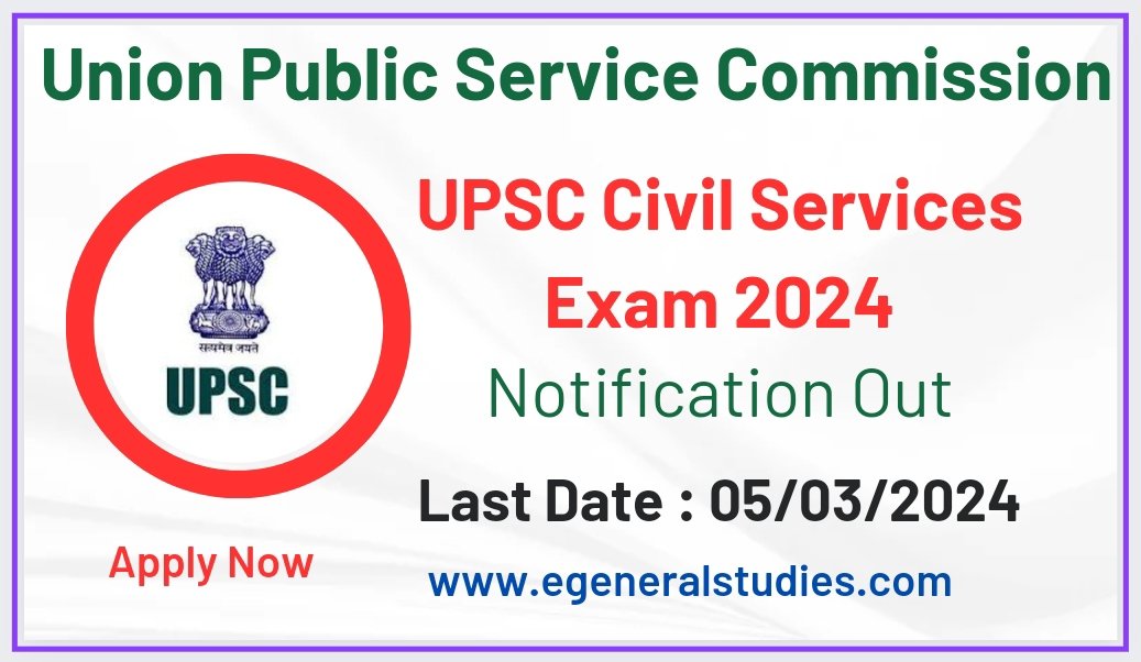 UPSC Civil Services Exam 2024 –Apply Online - General Studies