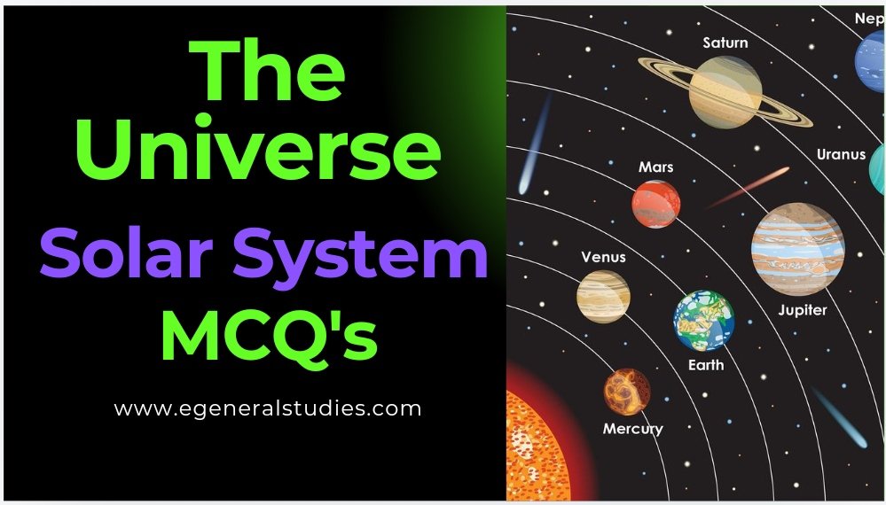 Geography : The Universe-Solar System - General Studies