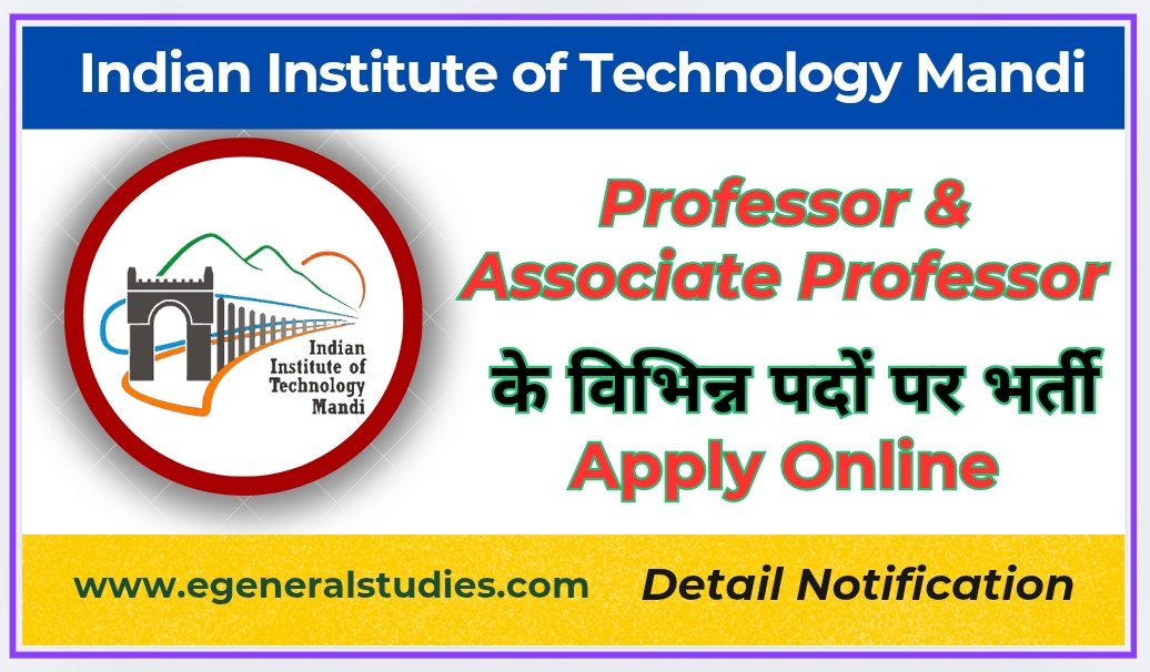 IIT Mandi Associate Professor And Professor Recruitment 2025 - General ...