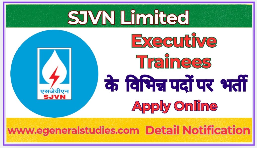 SJVN Limited Executive Trainee Recruitment 2025 -Apply Online Download ...